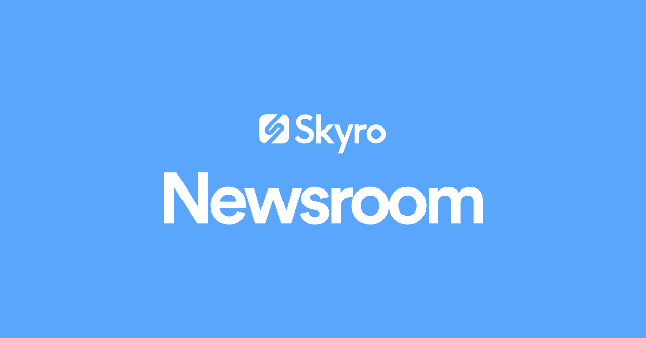 Newsroom | Skyro